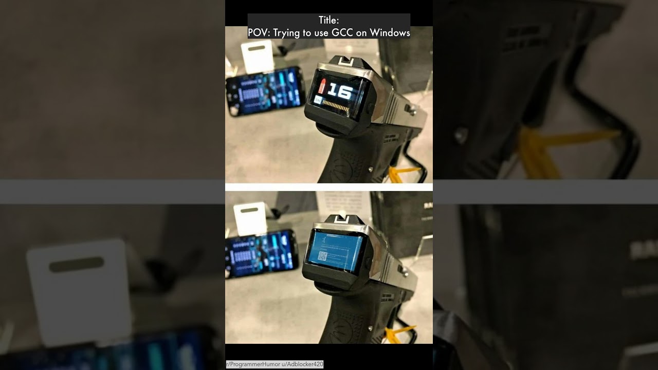 POV: Trying to use GCC on Windows - Best of r/ProgrammerHumor for Oct 18th 2022!