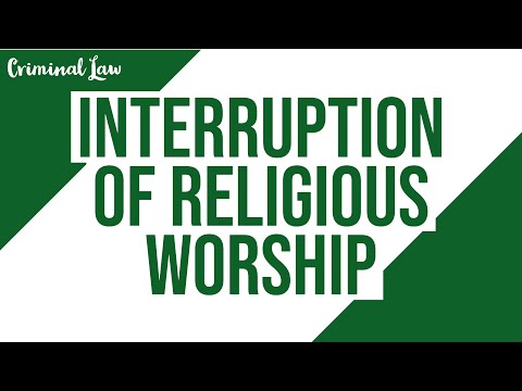 [Article 132] Interruption of Religious Worship; Criminal Law Discussion
