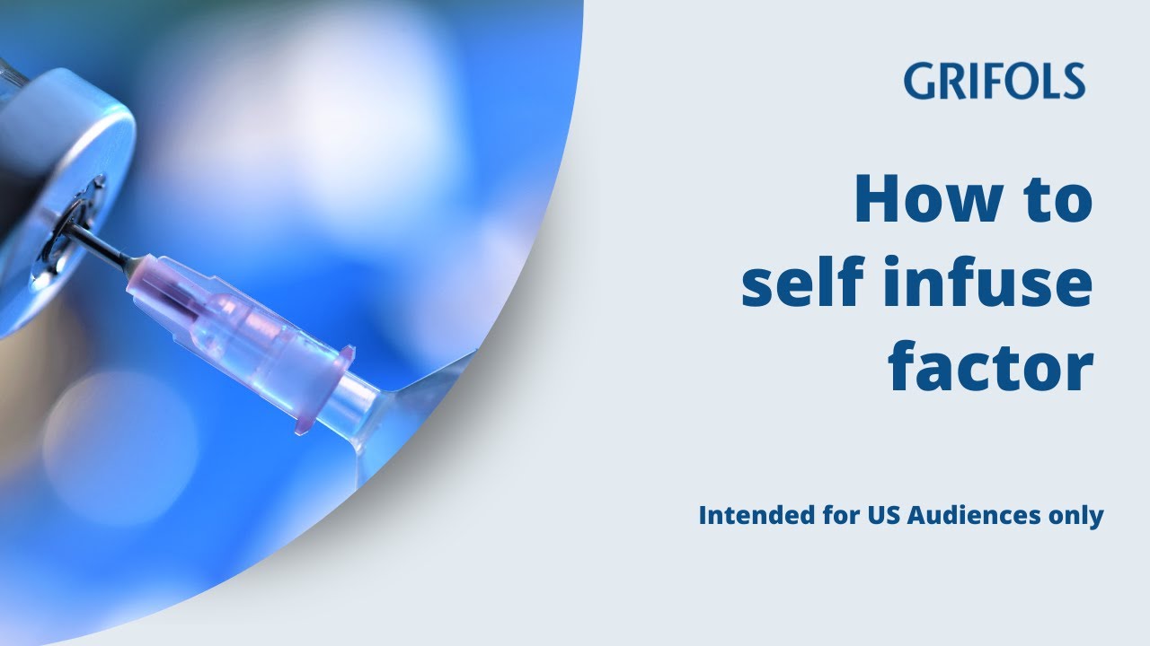 How to self-infuse factor