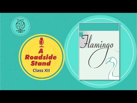 Summary: Poem 5 - A Roadside Stand Video Lecture - Class 12