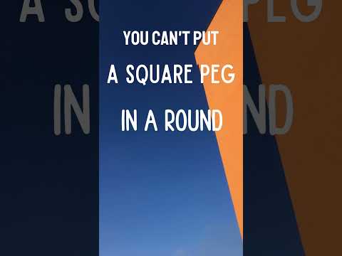 You Can't Put a Square Peg in a Round Hole