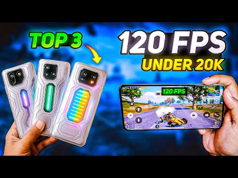 Top 3 😍 Gaming Phones for 120 FPS Pubg & Bgmi Under ₹20,000 | Best Phone Under 20000