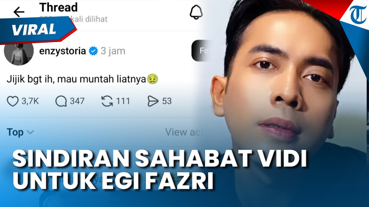 Sindiran Sahabat Vidi Aldiano untuk Egi Fazri yang Ngaku-ngaku Mirip ...