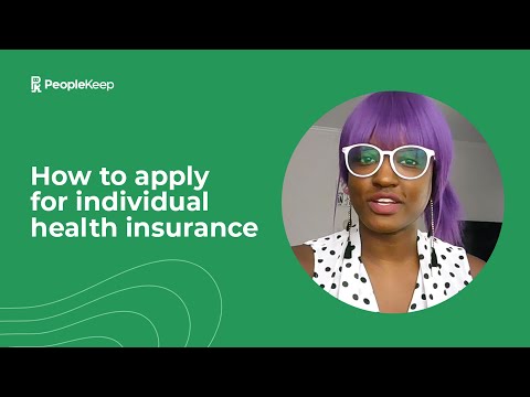 How to Apply for Individual Health Insurance