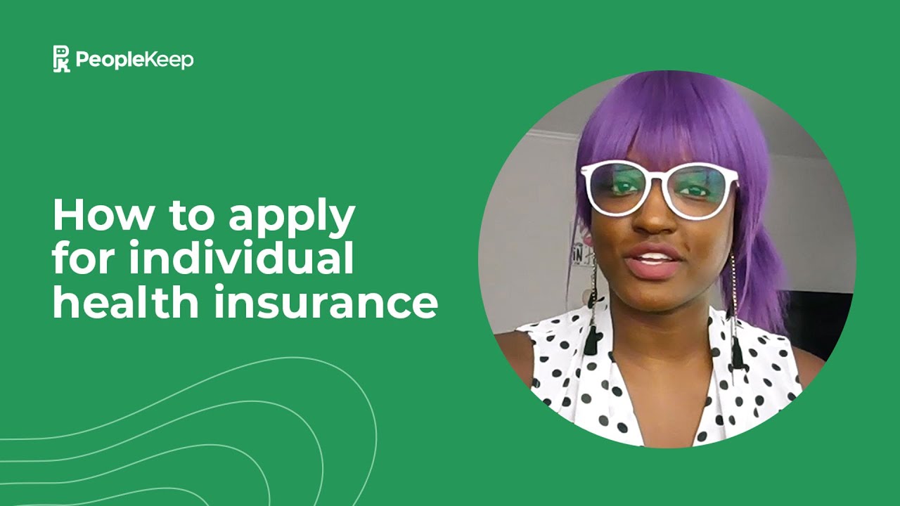 How to Apply for Individual Health Insurance