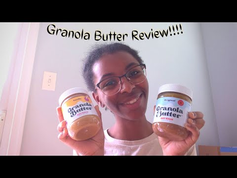 Trying Granola Butter!!!