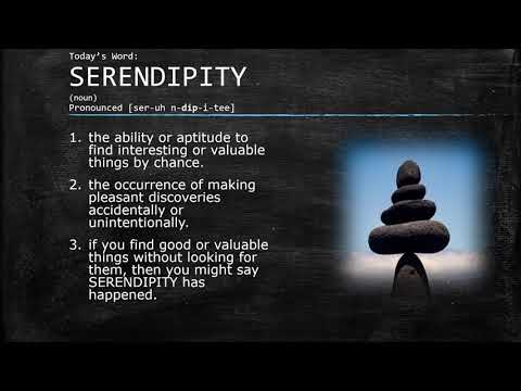 Word of the Day: SERENDIPITY