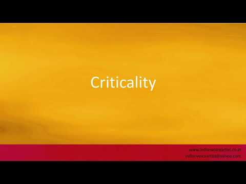 Pronunciation of the word(s) "Criticality".