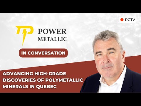 Advancing High-Grade Discoveries of Polymetallic Minerals | RCTV In Conversation with Power Metallic