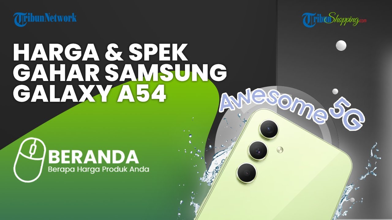 Desain Kamera Boba Samsung Galaxy A54 5G Mirip iPhone, Harganya Cuma ...