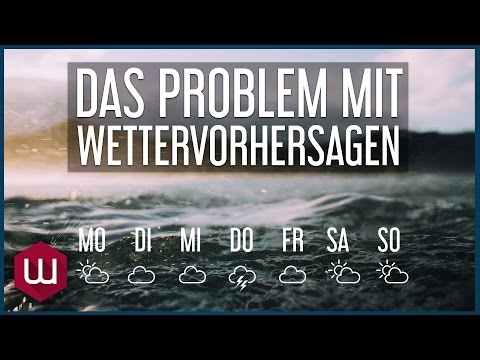 Das Problem mit Wettervorhersagen