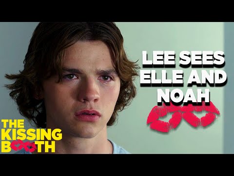 Lee Finds Out About Elle and Noah | The Kissing Booth