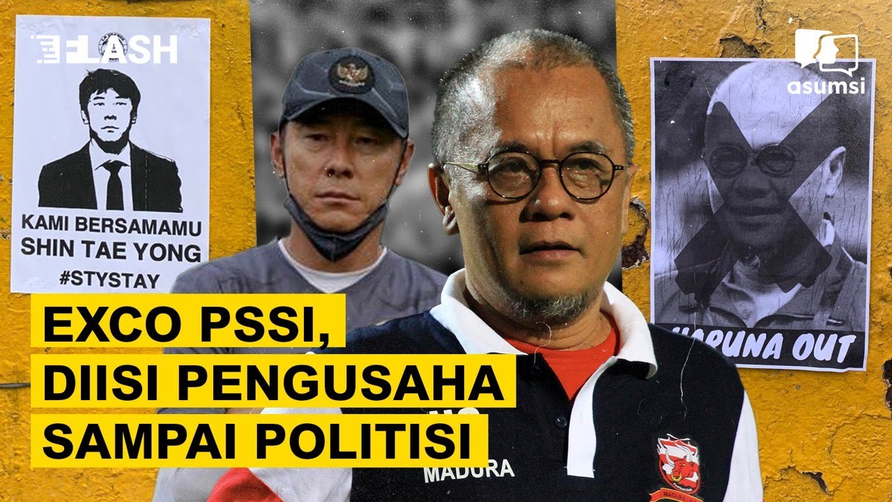 Mengenal EXCO PSSI Pasca #HarunaOut | Asumsi
