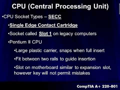 CompTIA A+ Certification 220-801 Domain 1.6 Processor pt 1 of 3