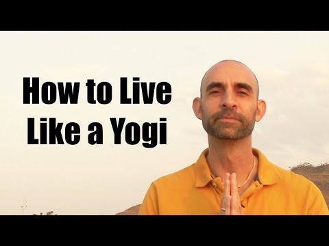 How to Live Like a Yogi