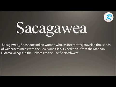 How to pronounce Sacagawea