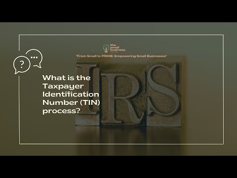 FAQ | What is the Taxpayer Identification Number TIN process?? (SAM.GOV)