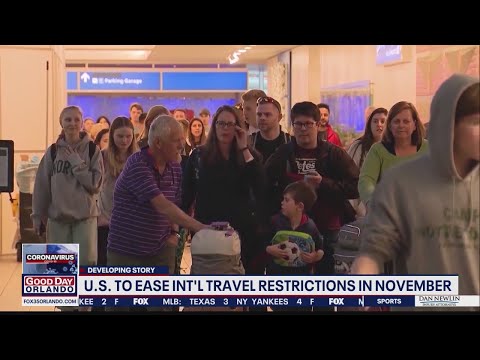 U.S. to ease travel restrictions for international travelers