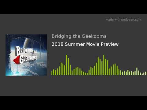 2018 Summer Movie Preview