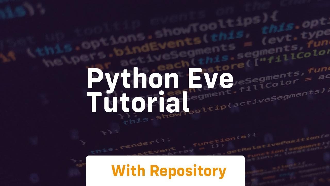 python eve tutorial