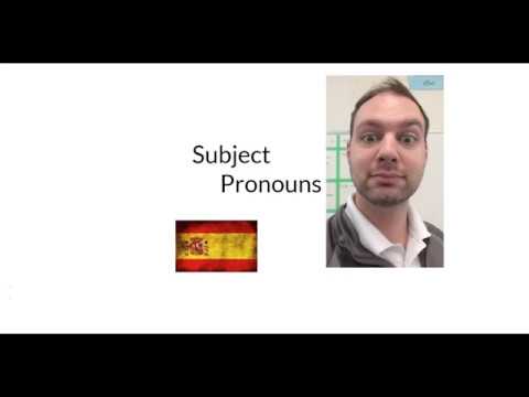 Subject Pronouns in Spanish