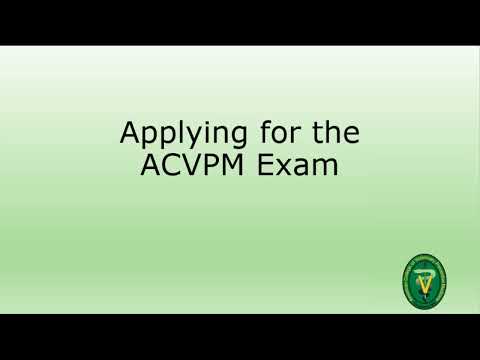 Applying for the ACVPM Exam Video (May 2023)