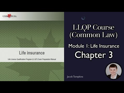 LLQP Module 1: Life Insurance | Chapter 3: Whole Life & Term-100 Insurance
