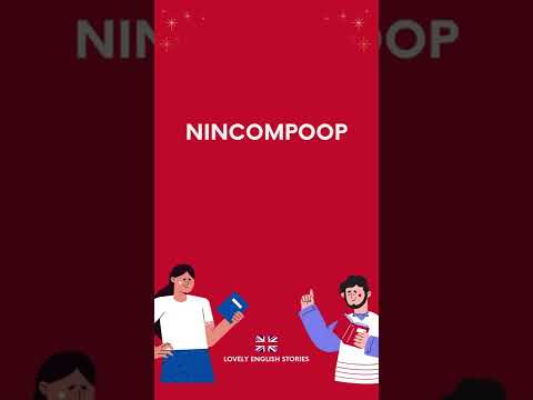 BRITISH ENGLISH VOCABULARY | What does 'nincompoop' mean? | Lovely English Stories #shorts #english