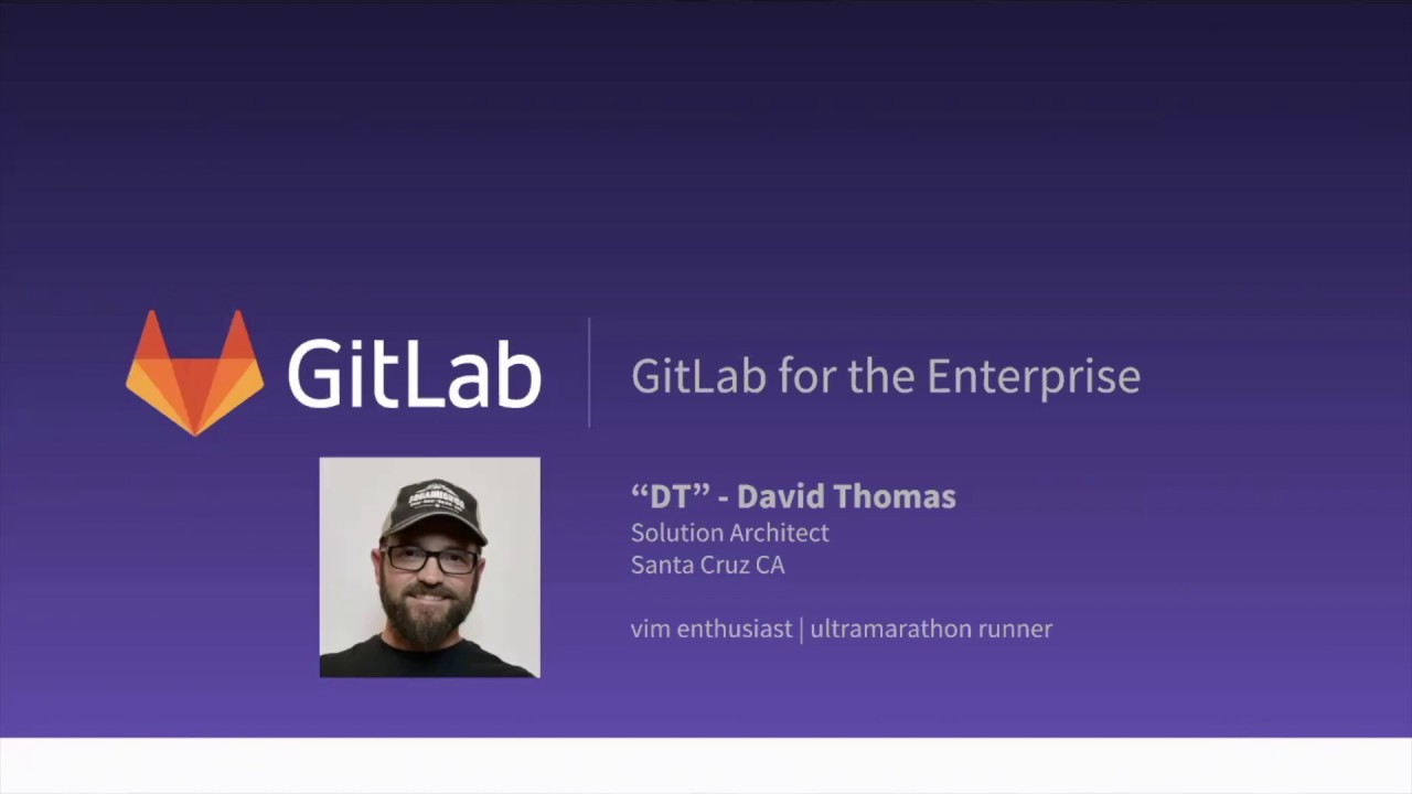 GitLab for the Enterprise demo