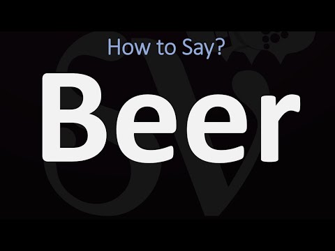 How to Pronounce Beer? (CORRECTLY)