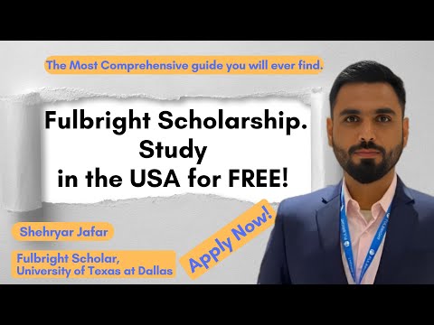 Fulbright Scholarships in the USA - 2025: Step by Step guide for Masters and PhD applicants.