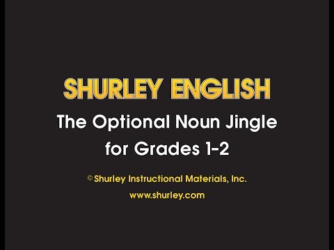 Shurley English Jingle #28 - Optional Noun Jingle for Grades 1-2