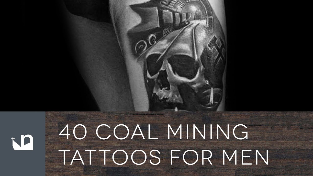 40 Coal Mining Tattoos For Men
