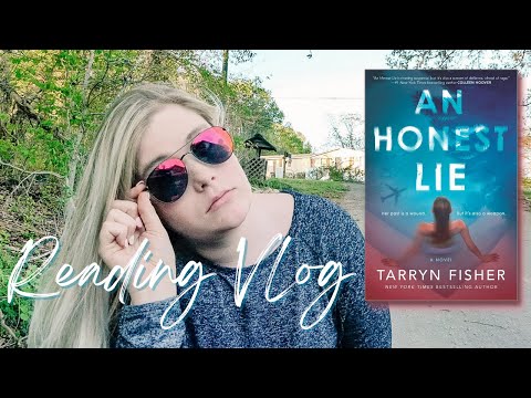 Reading An Honest Lie By Tarryn Fisher // Vlog