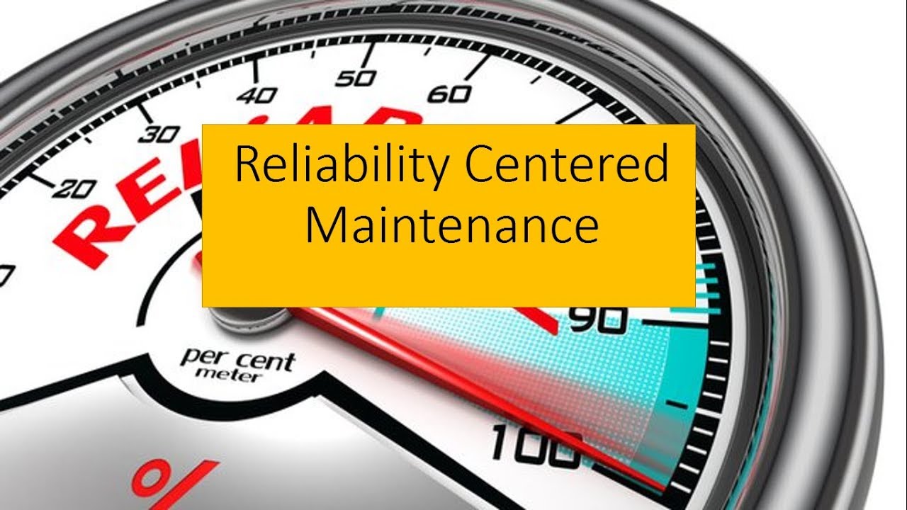 Reliability Centered Maintenance - ME Laws, Codes, Ethics, etc.