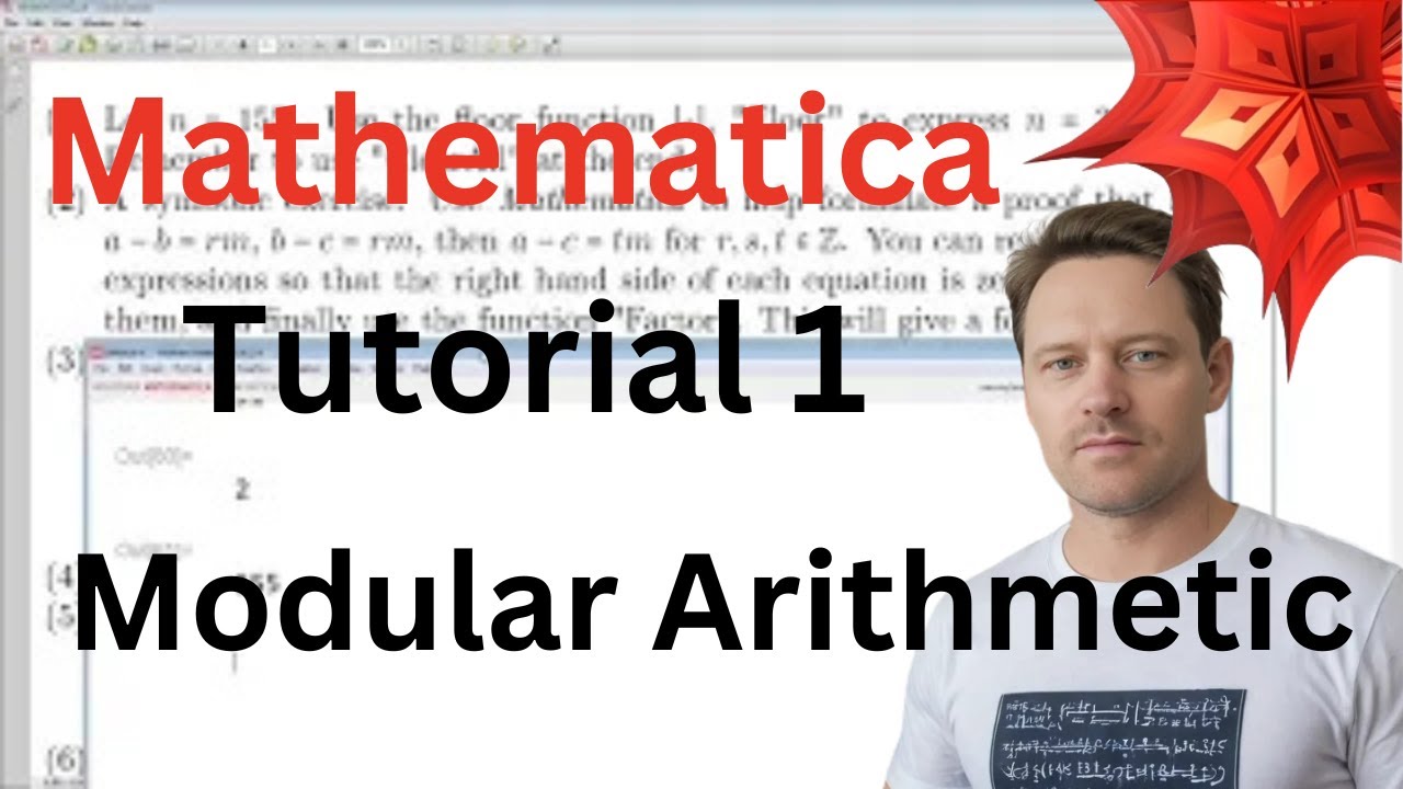 Mathematica Tutorial 1 - Modular arithmetic