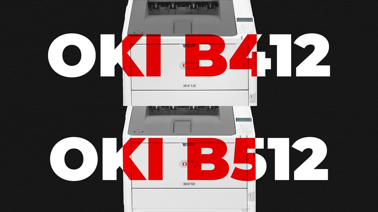 OKI B412 / B512 A4 LED Mono Printer