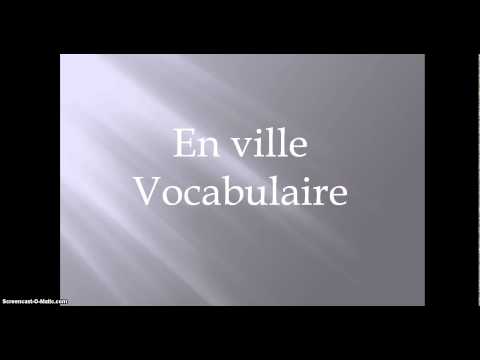 French en ville vocabulaire - in the town vocabulary