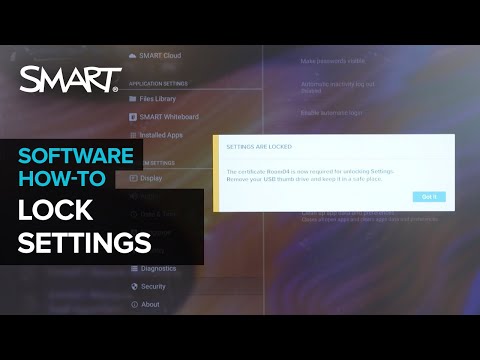 Using SMART Remote Management to lock the settings app on SMART Board displays with iQ (2022)