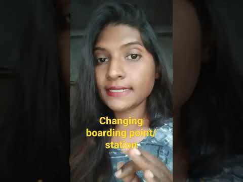 Changing boarding point or station