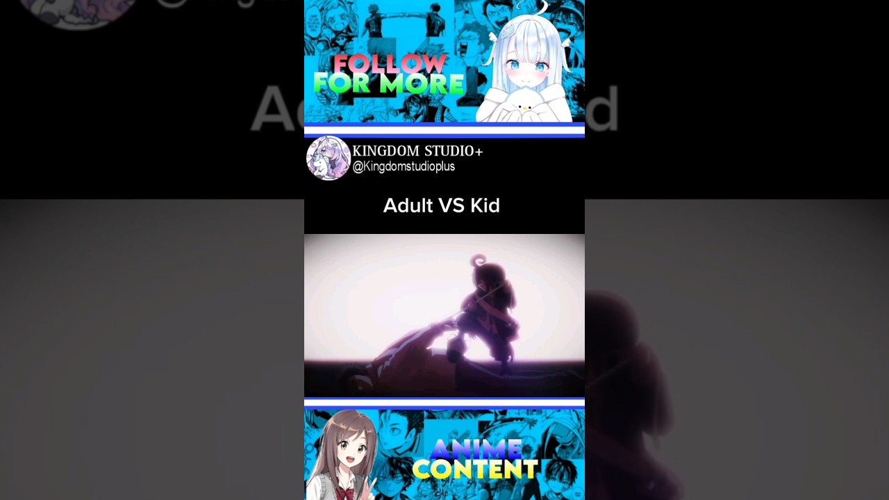 Adult VS Kid 😈😈😈 #anime #fighting #scroll #shorts #lyrics