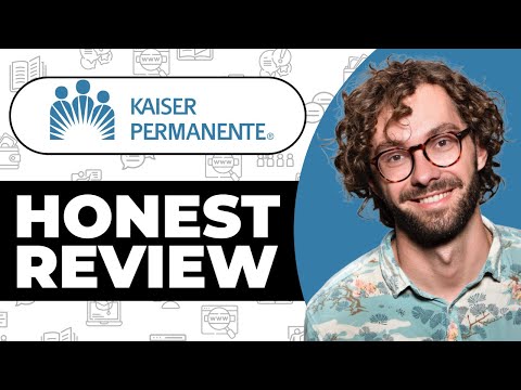 Kaiser Permanente Health Insurance Review - Usage Experience