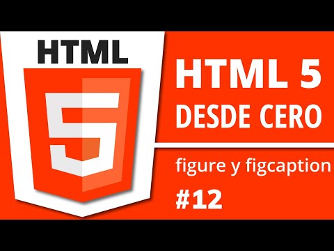 CURSO de HTML 5 para PRINCIPIANTES (Desde Cero) - #12 Figure y Figaption (Media)