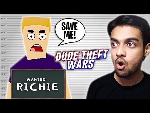 MISSION: SAVE RICHIE - DUDE THEFT WARS