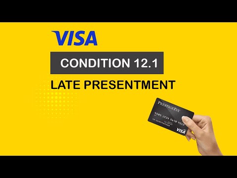 Condition 12.1 Late Presentment