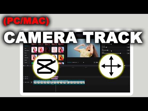 How to Use Camera Tracking on CapCut PC (Fast Edit Tutorial)