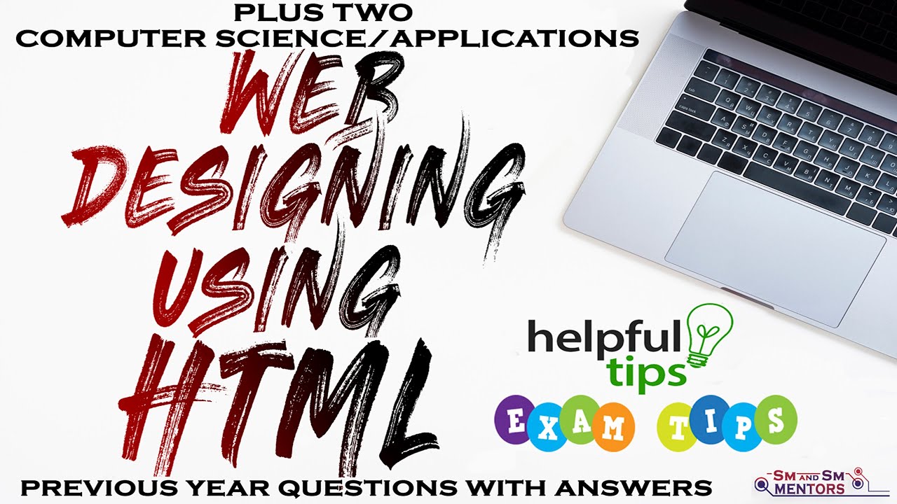 Web Designing Using HTML | Previous Year Questions | Plus Two | Computer Science/Applications