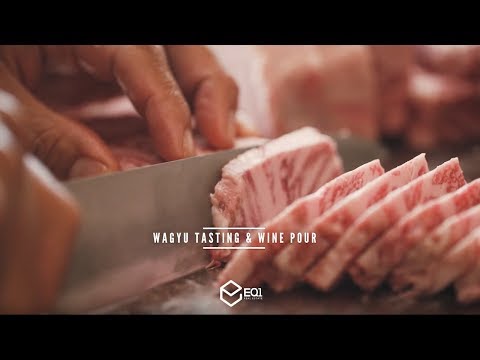 EQ1 Wagyu Tasting & Wine Pour Event