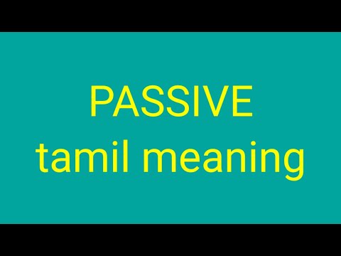 PASSIVE tamil meaning/sasikumar