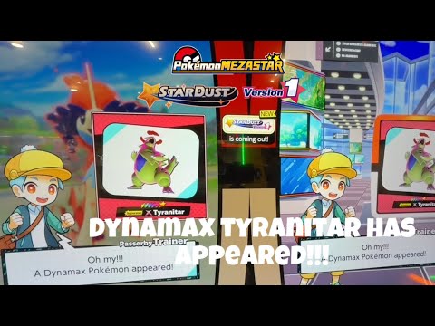 *SPECIAL TAG DYNAMAX TYRANITAR BATTLE?!🦖*Pokemon Mezastar Stardust 1!!!
